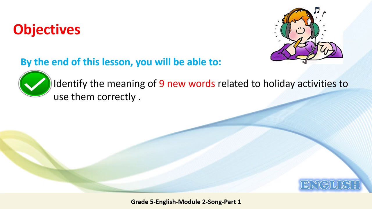 Grade 5 English Module 2 Song Part 1 - YouTube