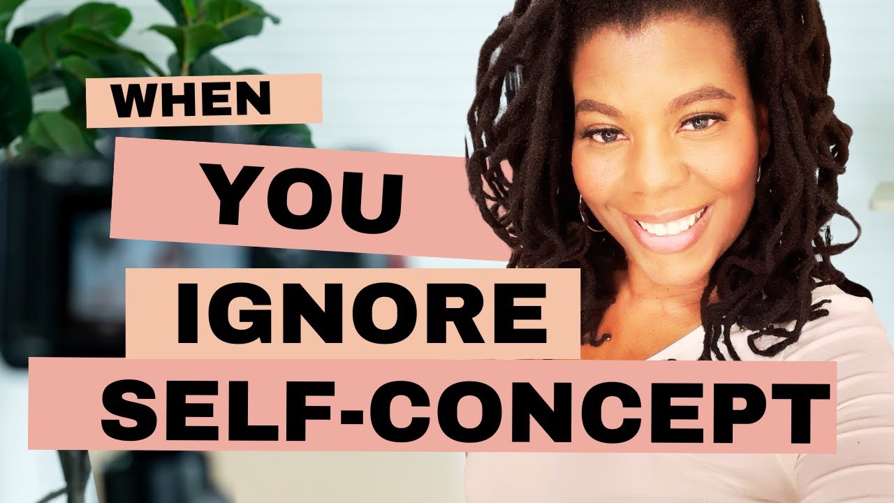 What If You Ignore Self Concept When Manifesting - YouTube