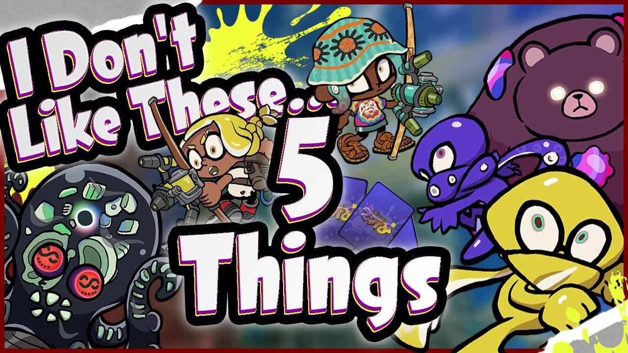 5 Things I HATE About Splatoon 3 - YouTube