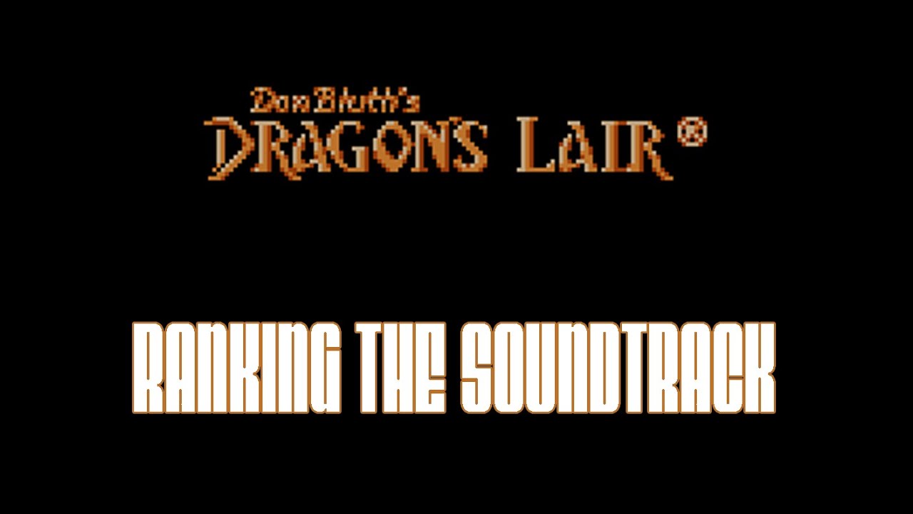 Ranking The Soundtrack - Dragon's Lair (NES) - YouTube