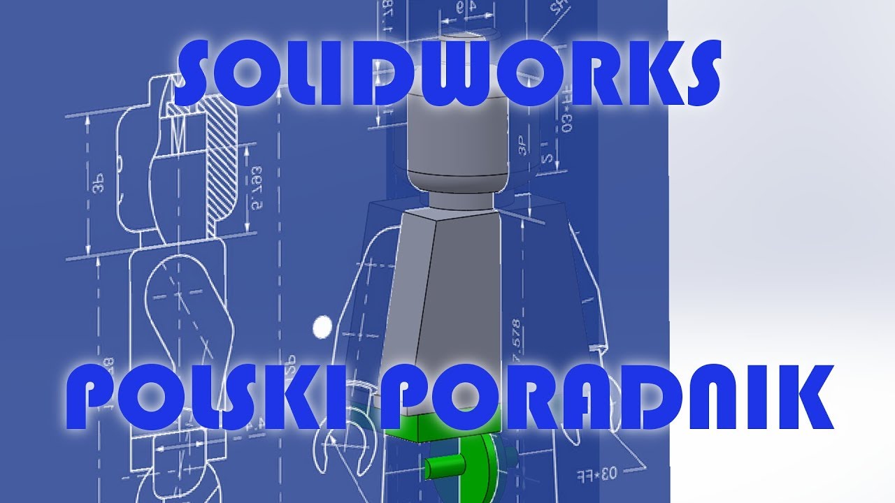 SolidWorks Tutorial - Złożenia - LEGO Minifig 2 - YouTube
