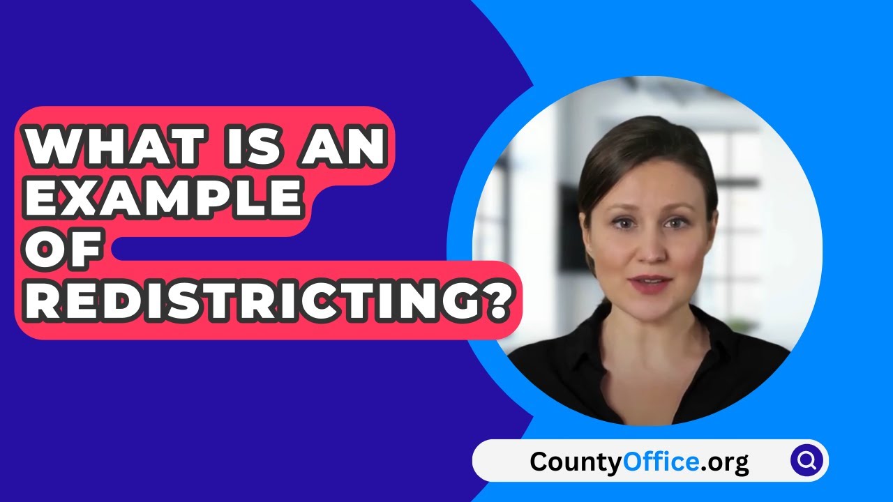 What Is an Example of Redistricting? - CountyOffice.org - YouTube