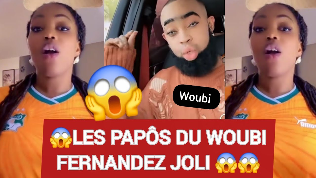 🚨😱C'est Gáté: Les Papôs du woubi fernandez joli et Aya Robert sont ...