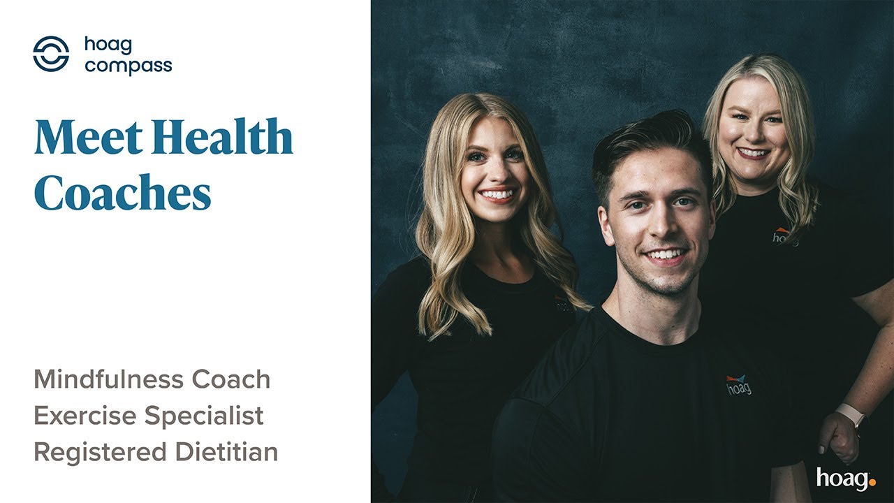 Meet the Health Coaches at Hoag Compass - YouTube