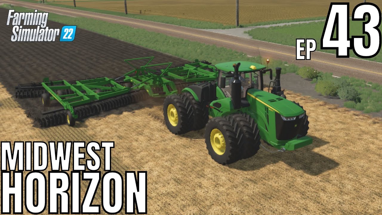 | FARMING SIMULATOR 22 | FS 22 | midwest horizon ep 43 timelapse - YouTube