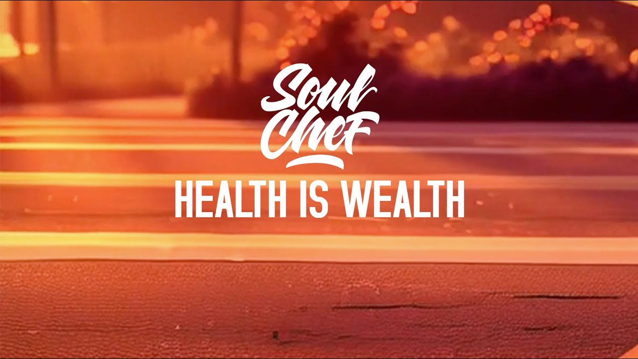 SoulChef - Health Is Wealth [Visualizer] - YouTube