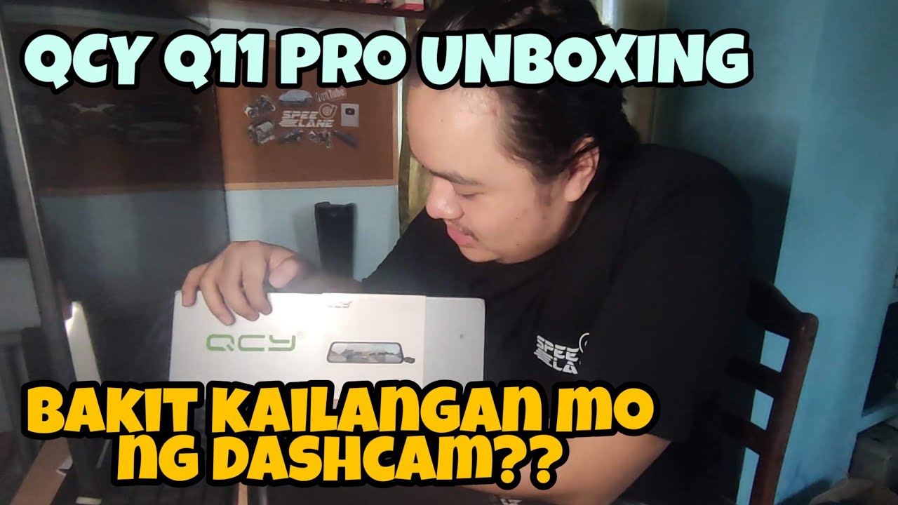QCY Q11 PRO | UNBOXING | Bakit kailangan mo bumili ng dashcam? - YouTube
