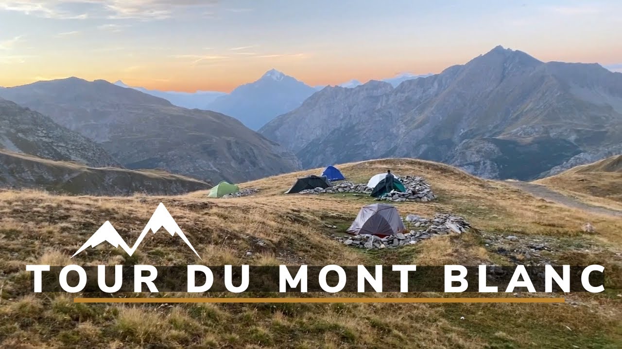 Tour du Mont Blanc en bivouac et camping #TMB #randonnée - YouTube