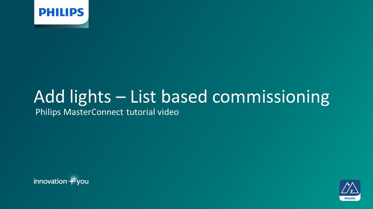 4. Add lights, list based commissioning – Philips MasterConnect tutorial video - YouTube