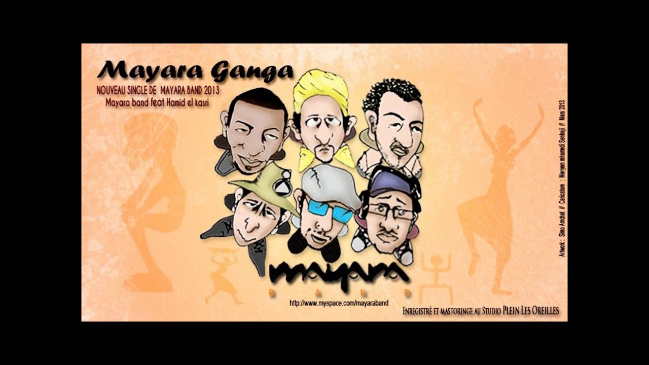 Mayara Band Ft Hamid El Kasri - Mayara Ganga 2013 - YouTube