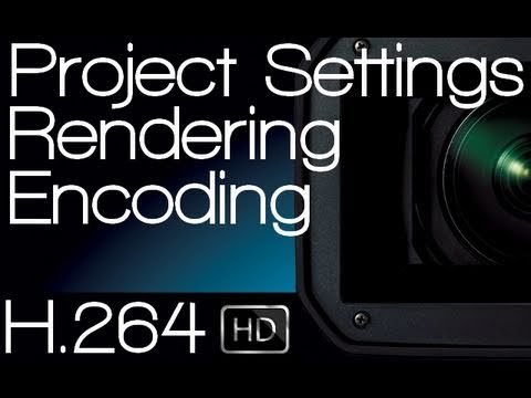 [Tutorial] Project Settings - Rendering - Encoding for YouTube - YouTube