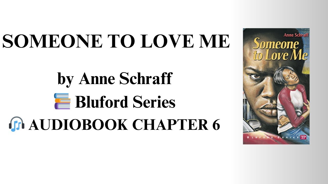 THE BLUFORD SERIE THE BOOK OF SOMEONE TO LOVE ME /the full audiobook ...