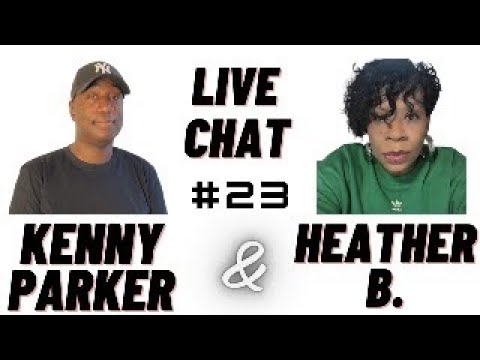 DJ Kenny Parker featuring Heather B. - Live Chat #23 (1/16/24) - YouTube