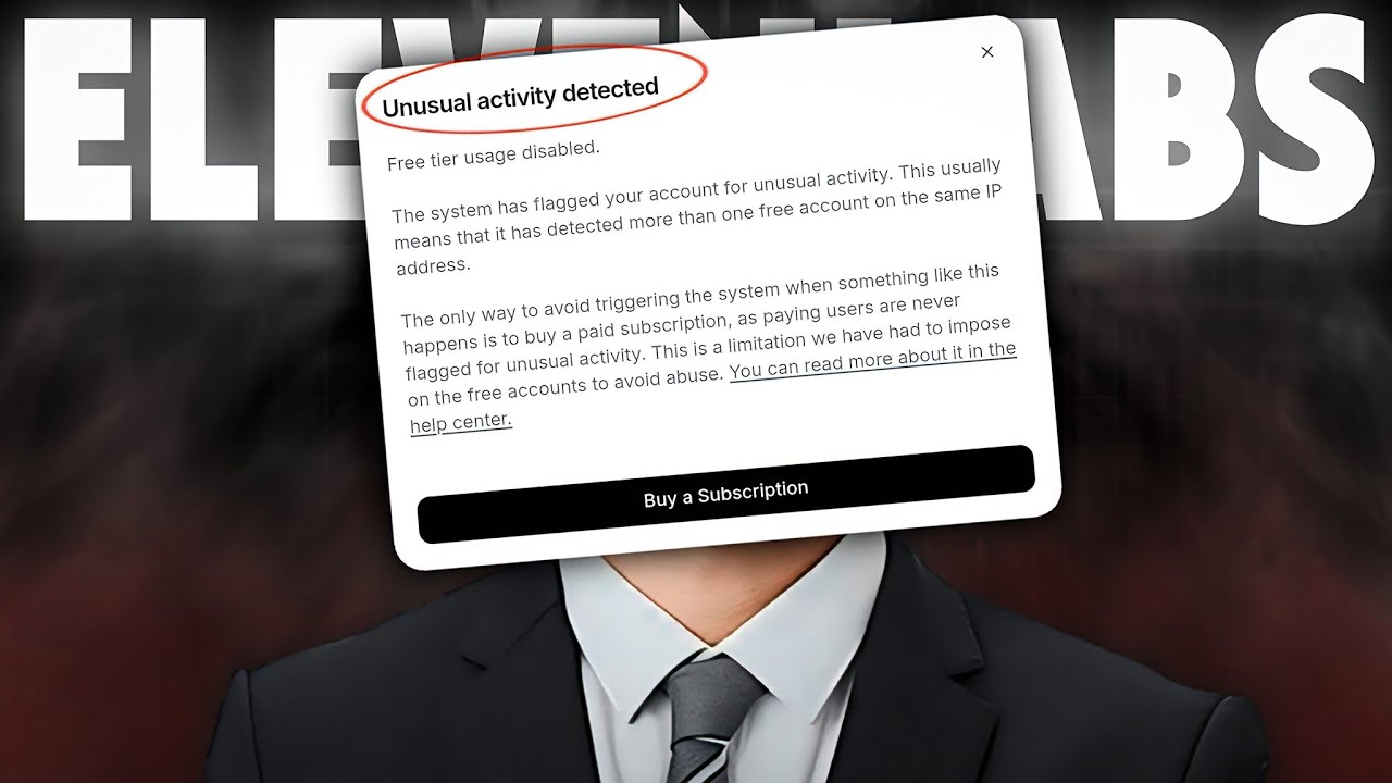 Elevenlabs unusual activity detected problem | Elevenlabs unusual ...
