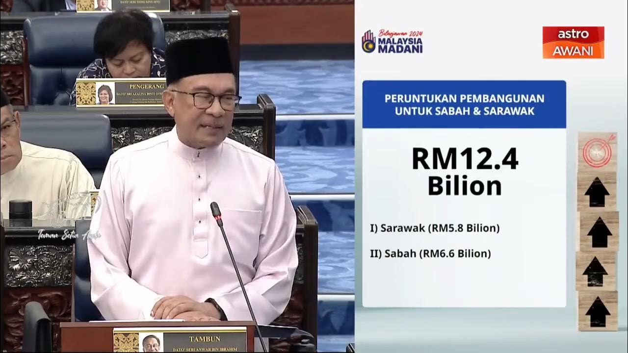 Pemberian khas interim Sarawak, Sabah dinaikkan kepada RM300 juta - YouTube