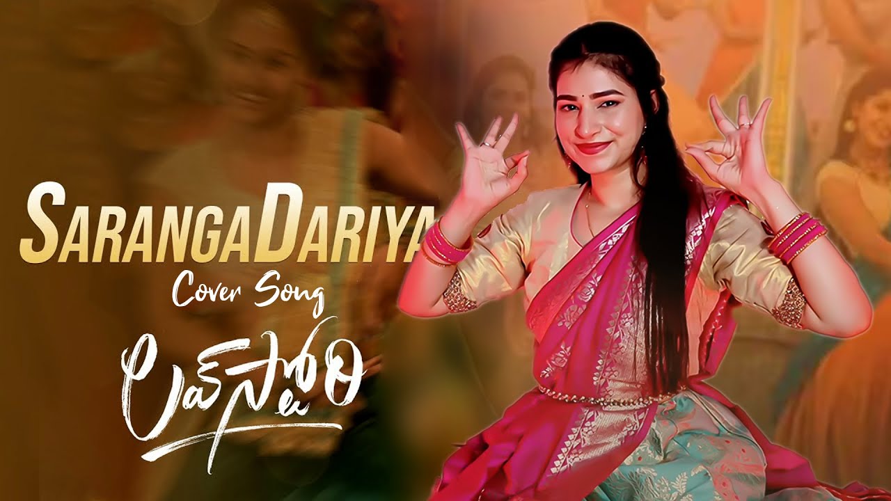 Saranga Dariya Video Song| Love story| @VartikaSaini |Naga Chaitanya ...