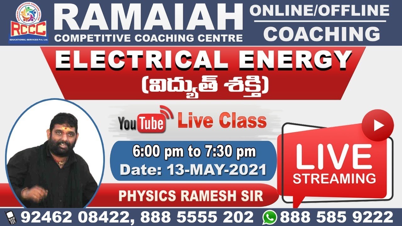 ELECTRICAL ENARGY BY PHYSICS RAMESH SIR 13-05-2021 TODAY 6:00 PM TO 7: ...