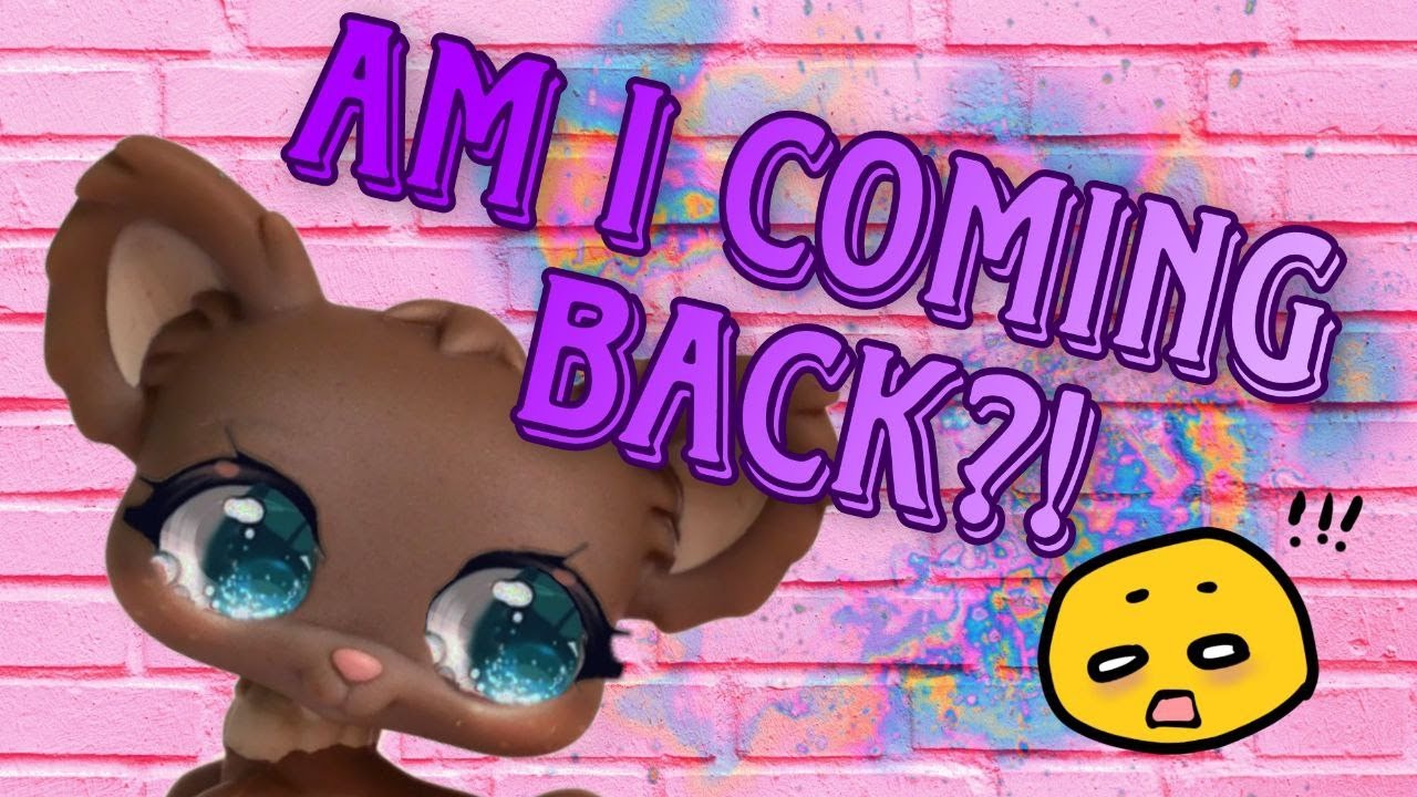 LPS/Я возвращаюсь на Ютуб? «Am I coming back?!»/ - YouTube