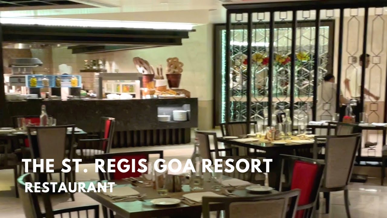 Dine Your Heart Out At The 5 Star St Regis Goa Resort Buffet Restaurant ...