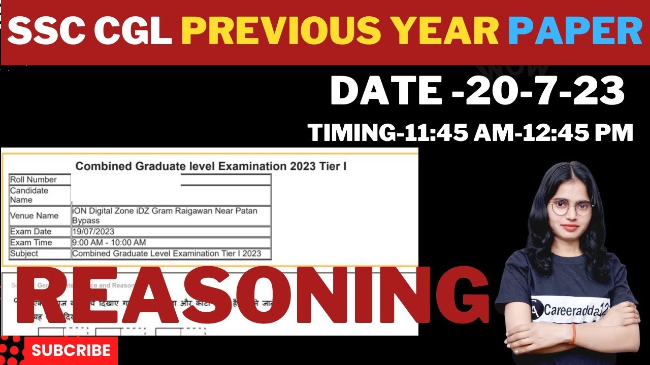 SSC CGL PREVIOUS YEAR REASONING PAPER DATE 20-7-2023 TIME 11:45 AM-12: ...
