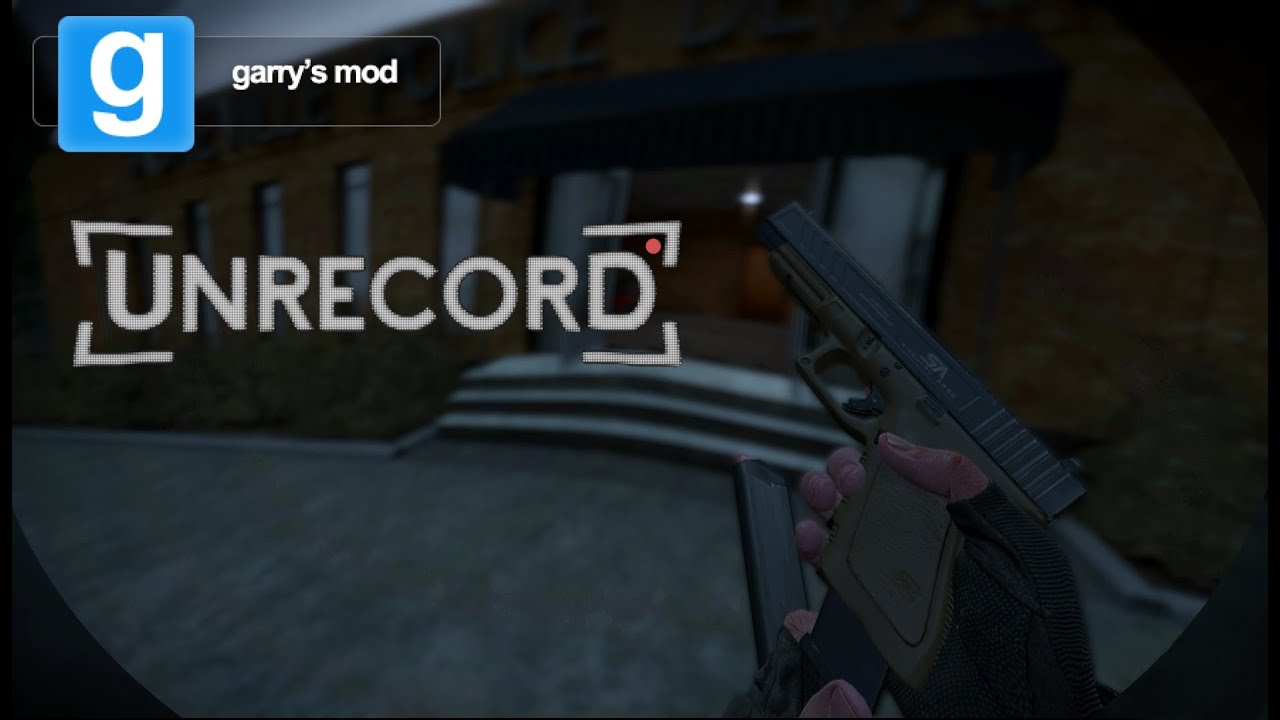 Unrecord in gmod - YouTube