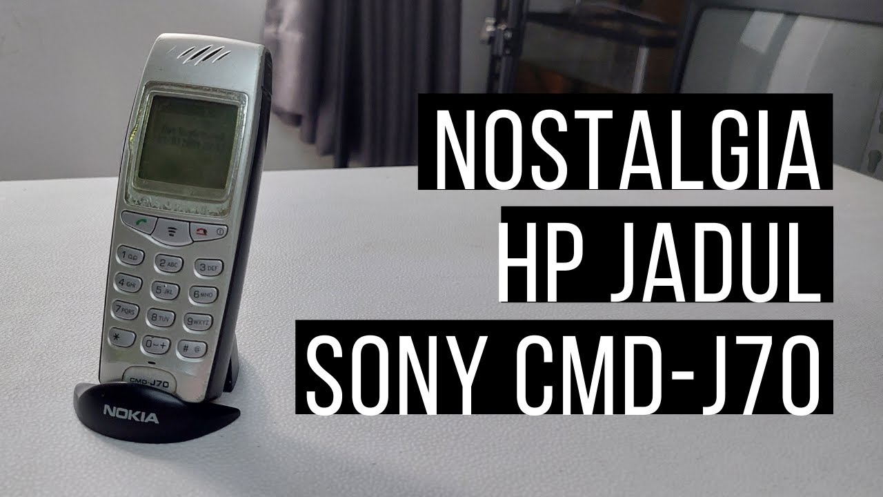 Retro Review | Nostalgia Dengan HP Jadul SONY CMD J70 - YouTube