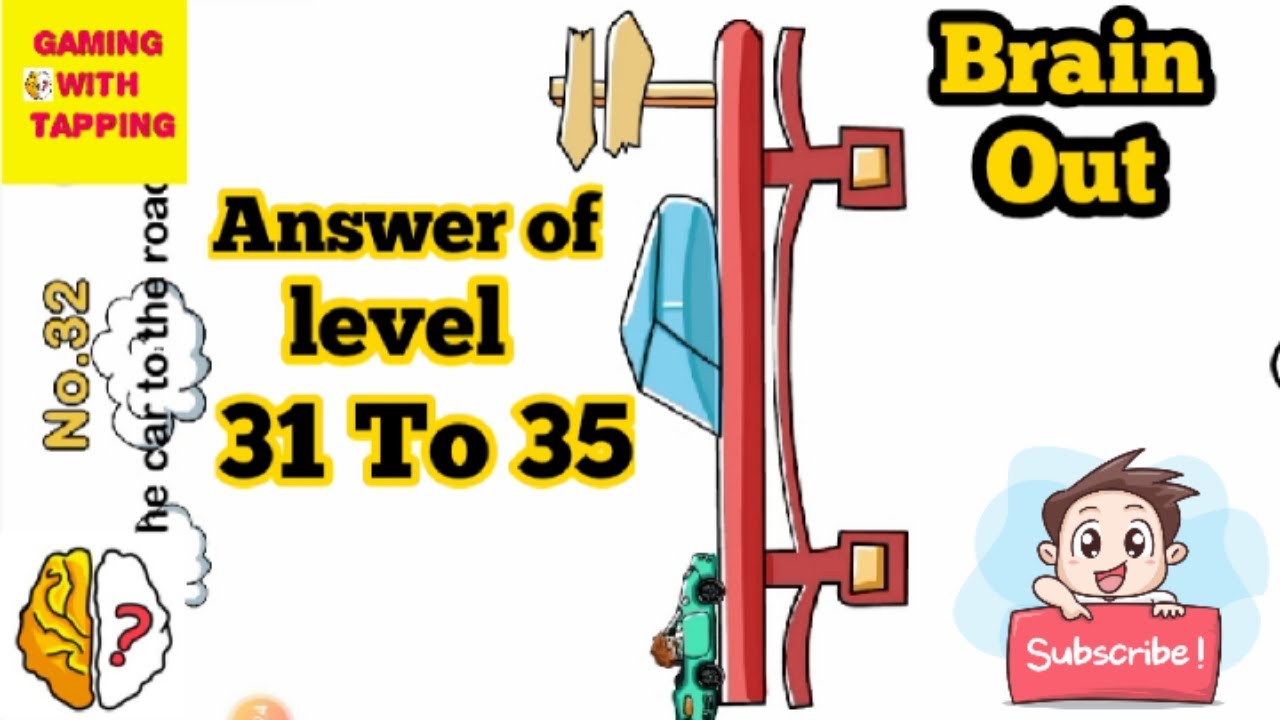 Brain Out- Answers of level 31,32,33,34 and 35 of Brain out || By ...