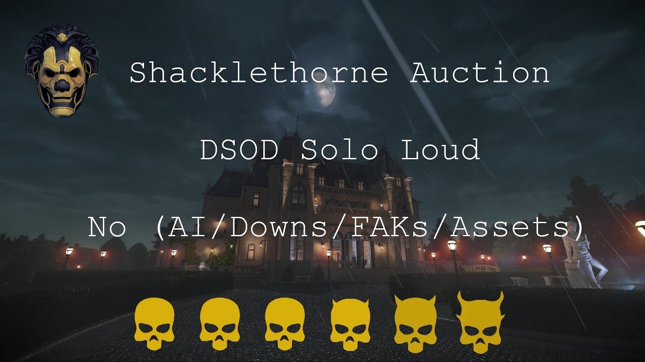Shacklethorne Auction - Solo DSOD Loud - No (AI, Downs, FAKs, Assets ...