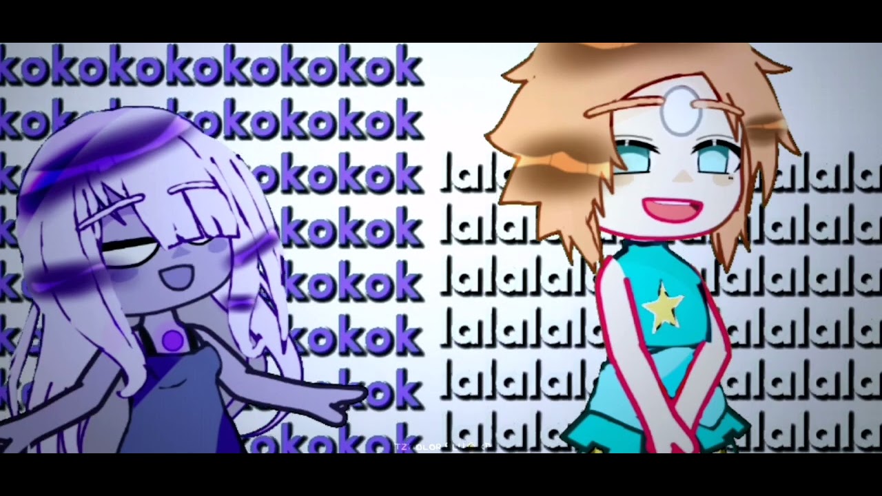 okokok & lalala | meme | ft. amethyst and pearl | [Gacha Neon] | steven ...