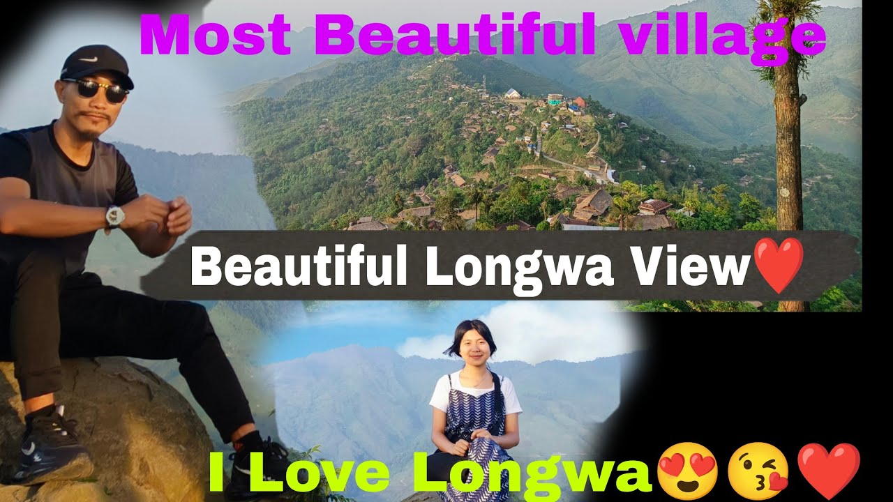 Exploring the beauty of Longwa village||Love Longwa #LongwaVillage ...