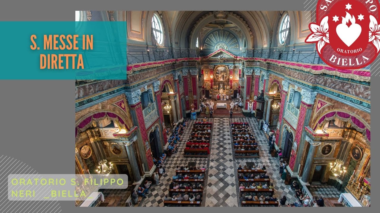 Diretta S.Messa pre festiva dall'Oratorio di S.Filippo 18:30 20-08-22 ...