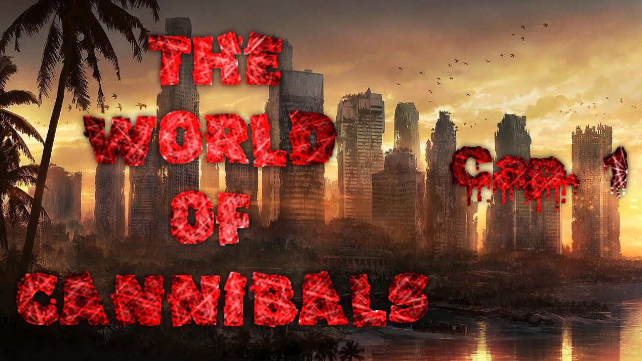 The World Of Cannibal capítulo 1 (Historia de apocalipsis zombie ...