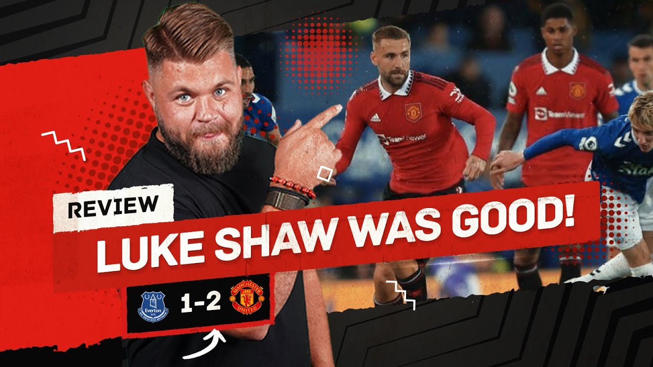 Even Luke Shaw Was Good! 👀 Ronaldo 700 Up! Everton 1-2 Man United ...
