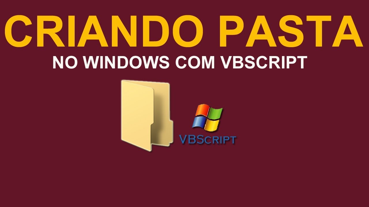 Como criar pasta no Windows com VbScript - YouTube