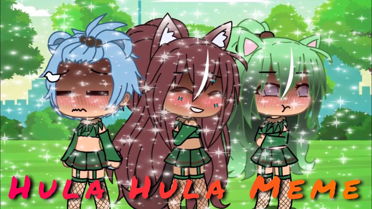 Hula Hula meme 12+? - YouTube