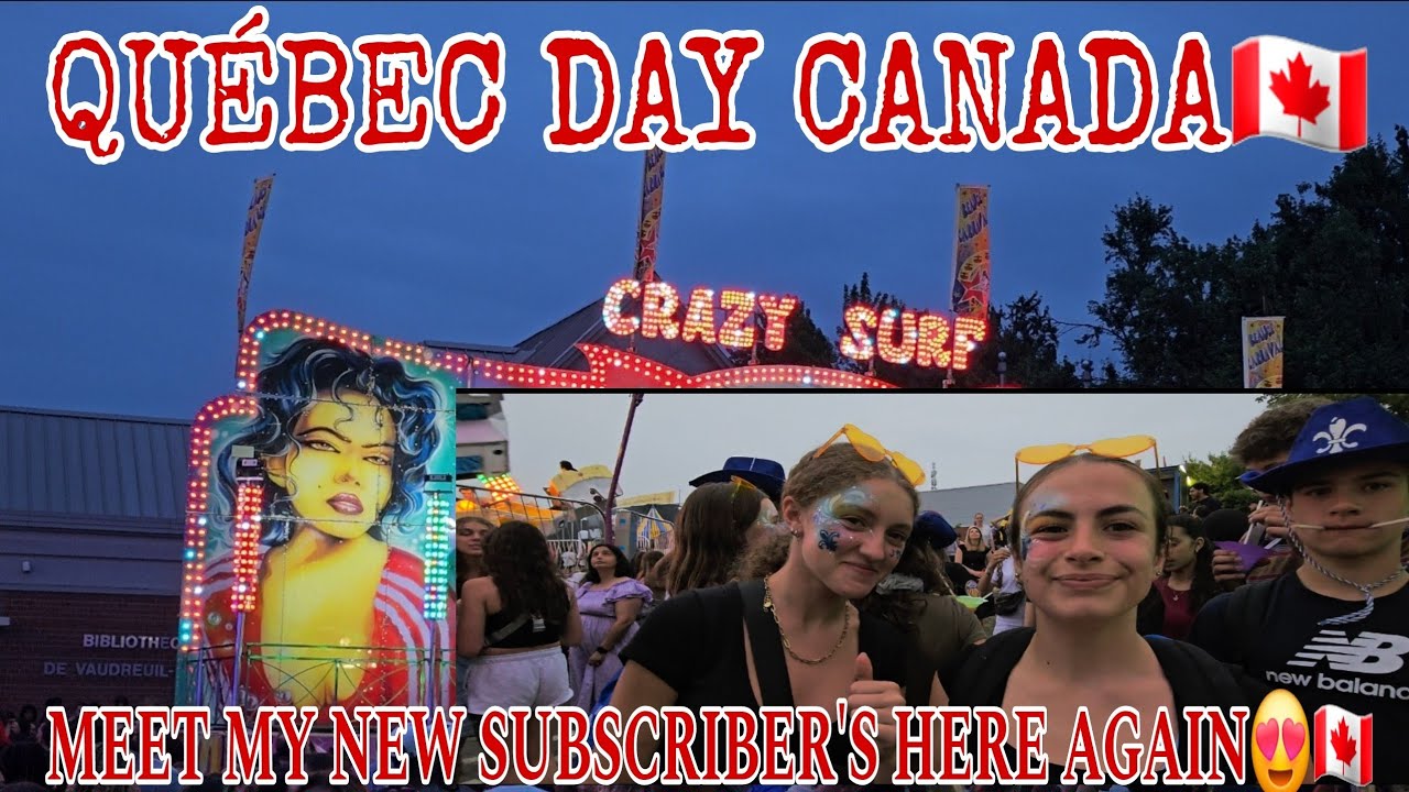 CELEBRATING QUÉBEC DAY HERE IN CANADA || Québec DAY'S - YouTube