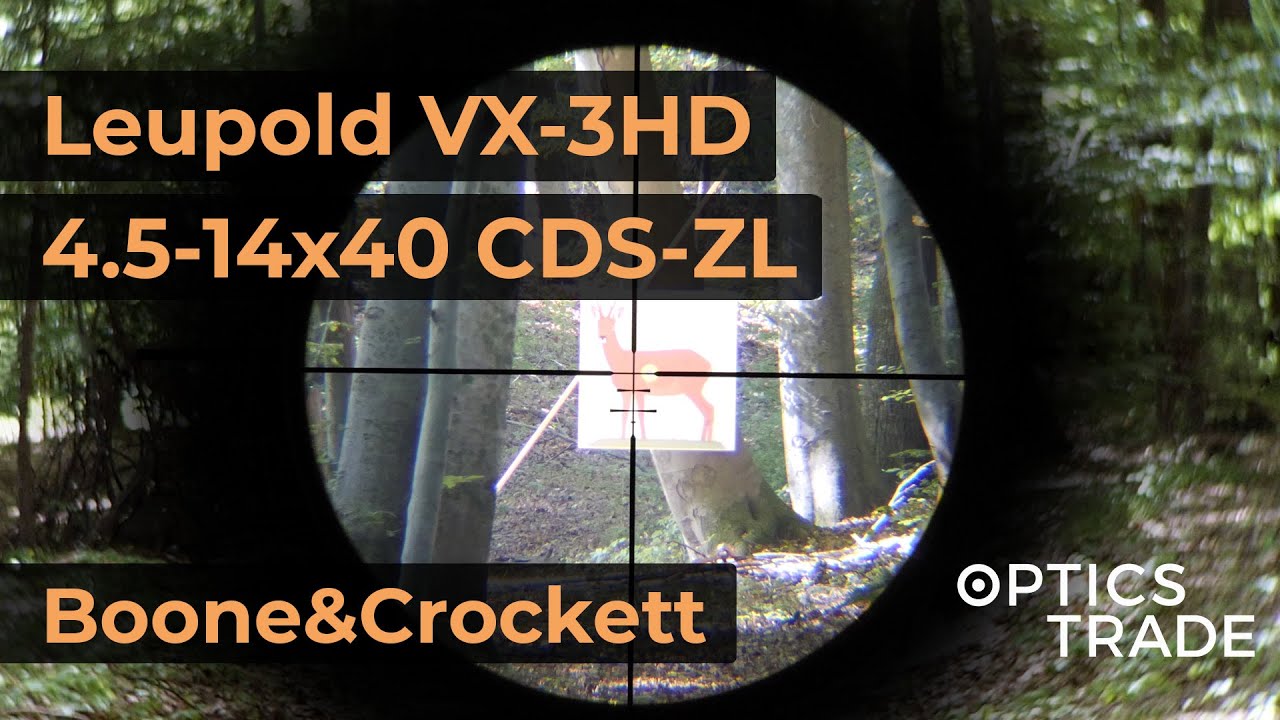 Leupold VX-3HD 4.5-14x40 CDS-ZL Reticle Boone&Crockett | Optics Trade ...