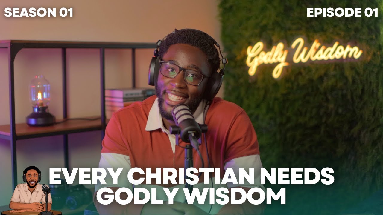 Every Christian Needs Godly Wisdom To Make It In Life | Welcome To The ...