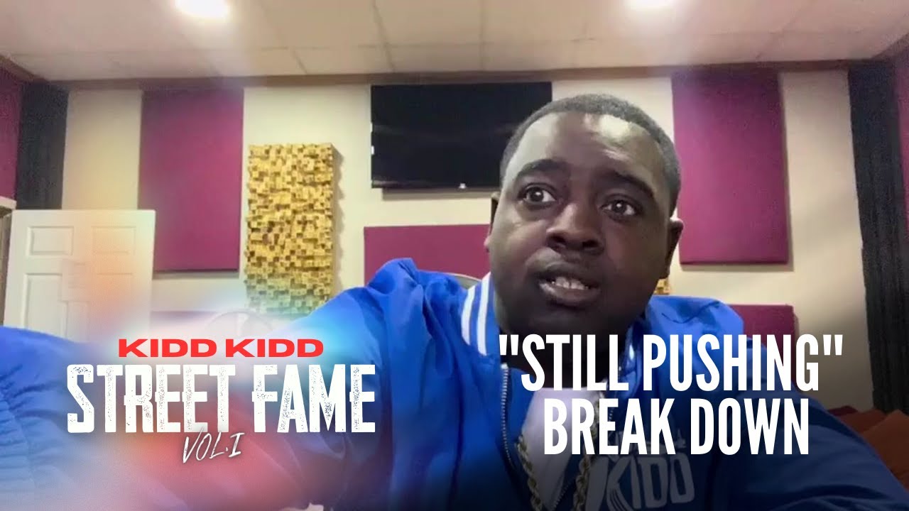 Kidd Kidd - Breaks down 'Still Pushing' track off Street Fame - YouTube