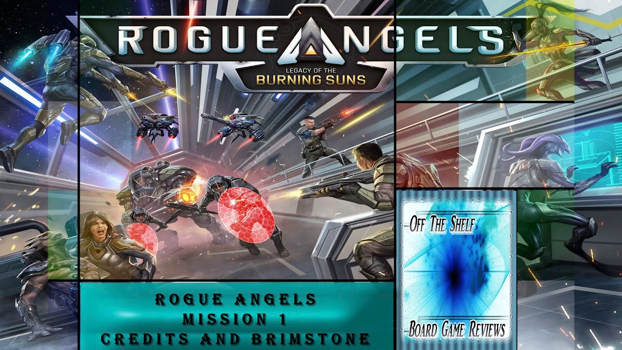 Rogue Angels - Mission 1 - Credits and Brimstone - YouTube