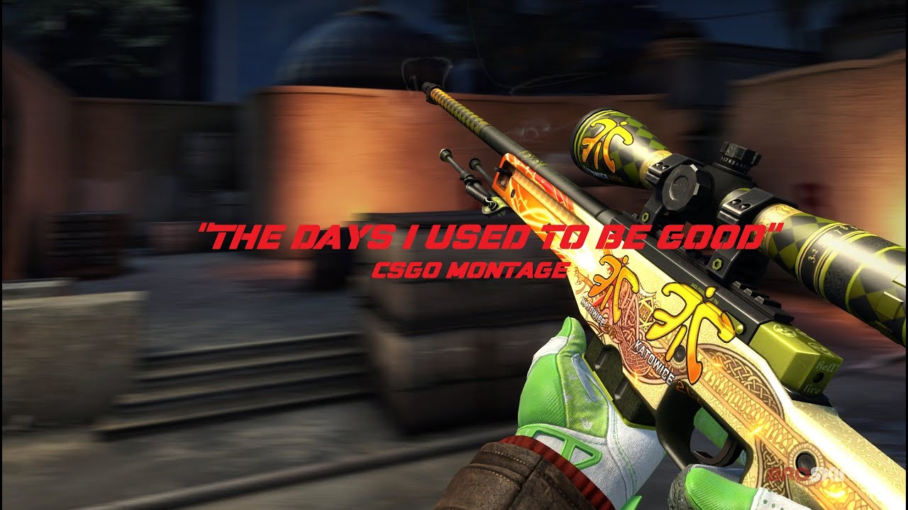 The Days I used to be Good... CS:GO MONTAGE - YouTube