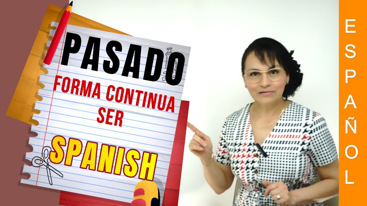 Learn spanish. CONTINUOUS FORM. Past tense verb TO BE. - YouTube
