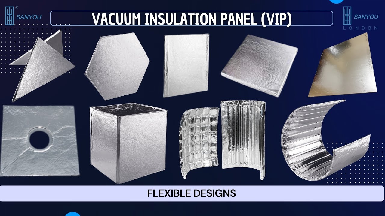 Vacuum Insulation Panel VIP┃Department of Products and Sales┃Sanyou ...