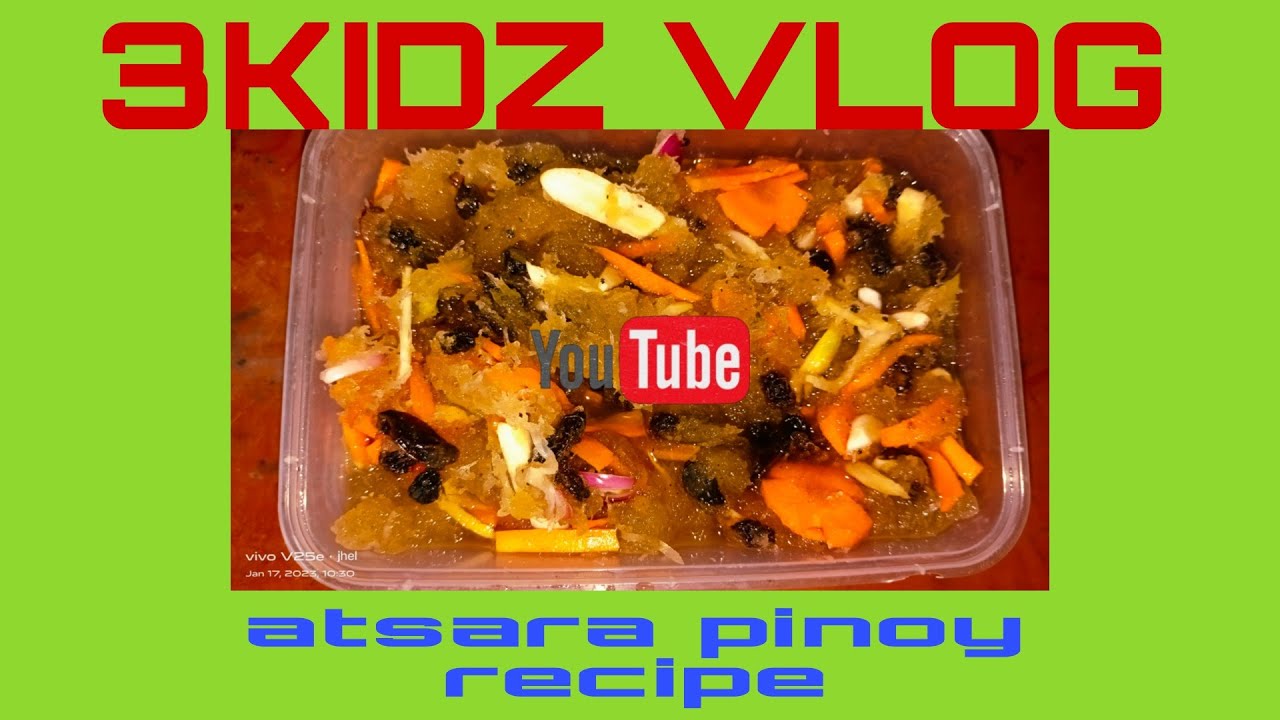 Atsara pinoy recipe - YouTube