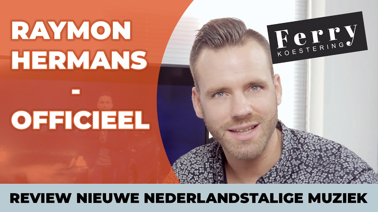 Raymon Hermans Officieel review door Ferry Koestering - YouTube
