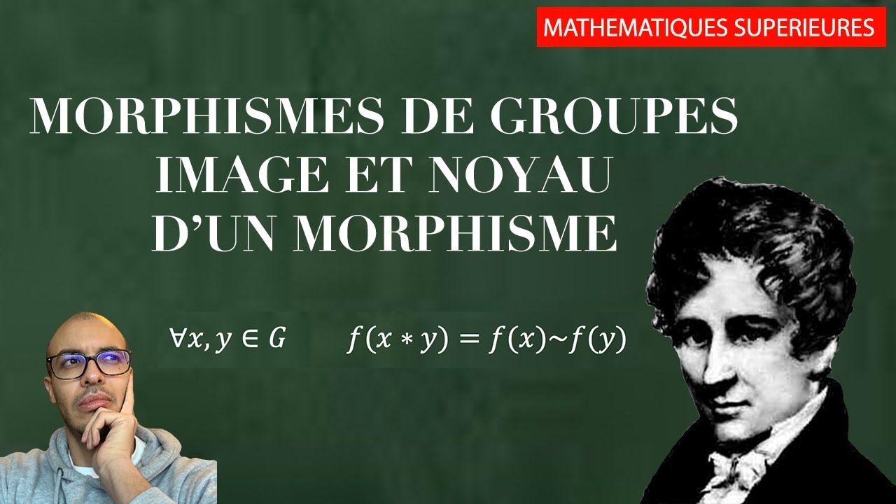 Morphismes de groupes - image et noyau d'un morphisme - YouTube