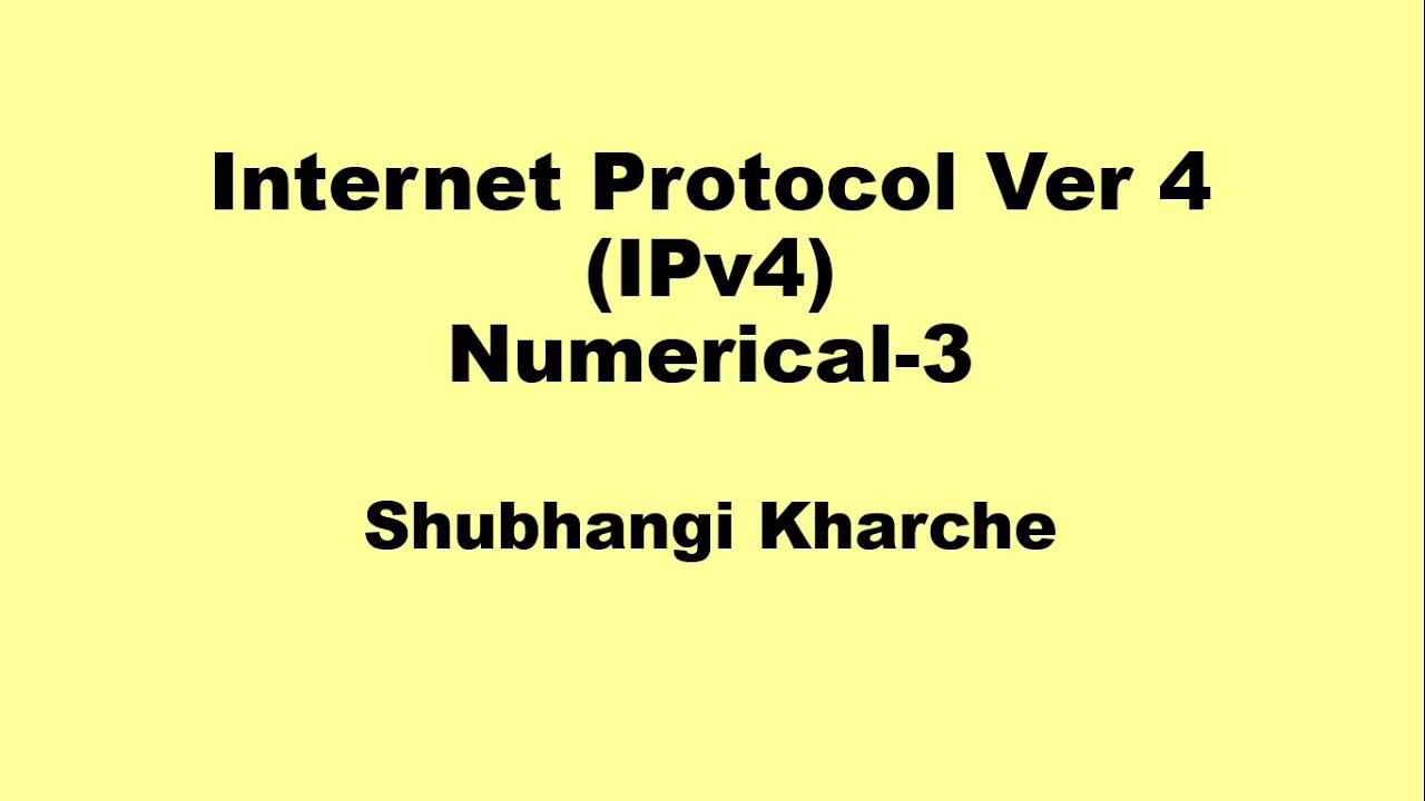 IPv4 - Internet Protocol (IP) version 4 – Numerical-3 - YouTube