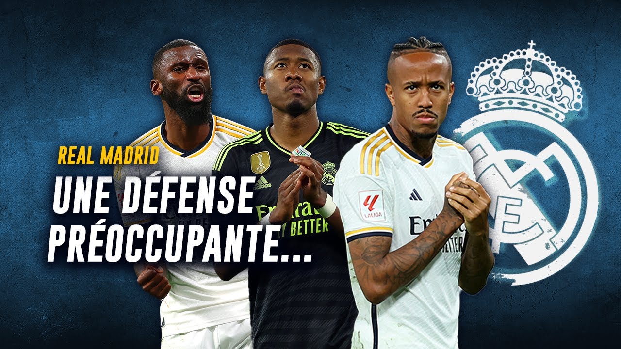😰 La préoccupante défense du Real Madrid - YouTube