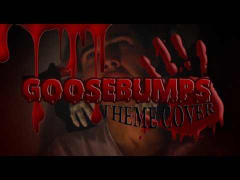 Goosebumps Theme Cover - YouTube