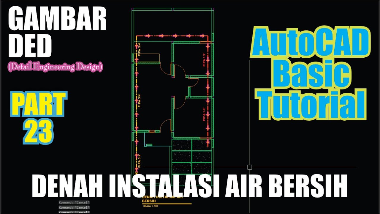 23 AUTOCAD TUTORIAL RENCANA DENAH INSTALASI AIR BERSIH - YouTube